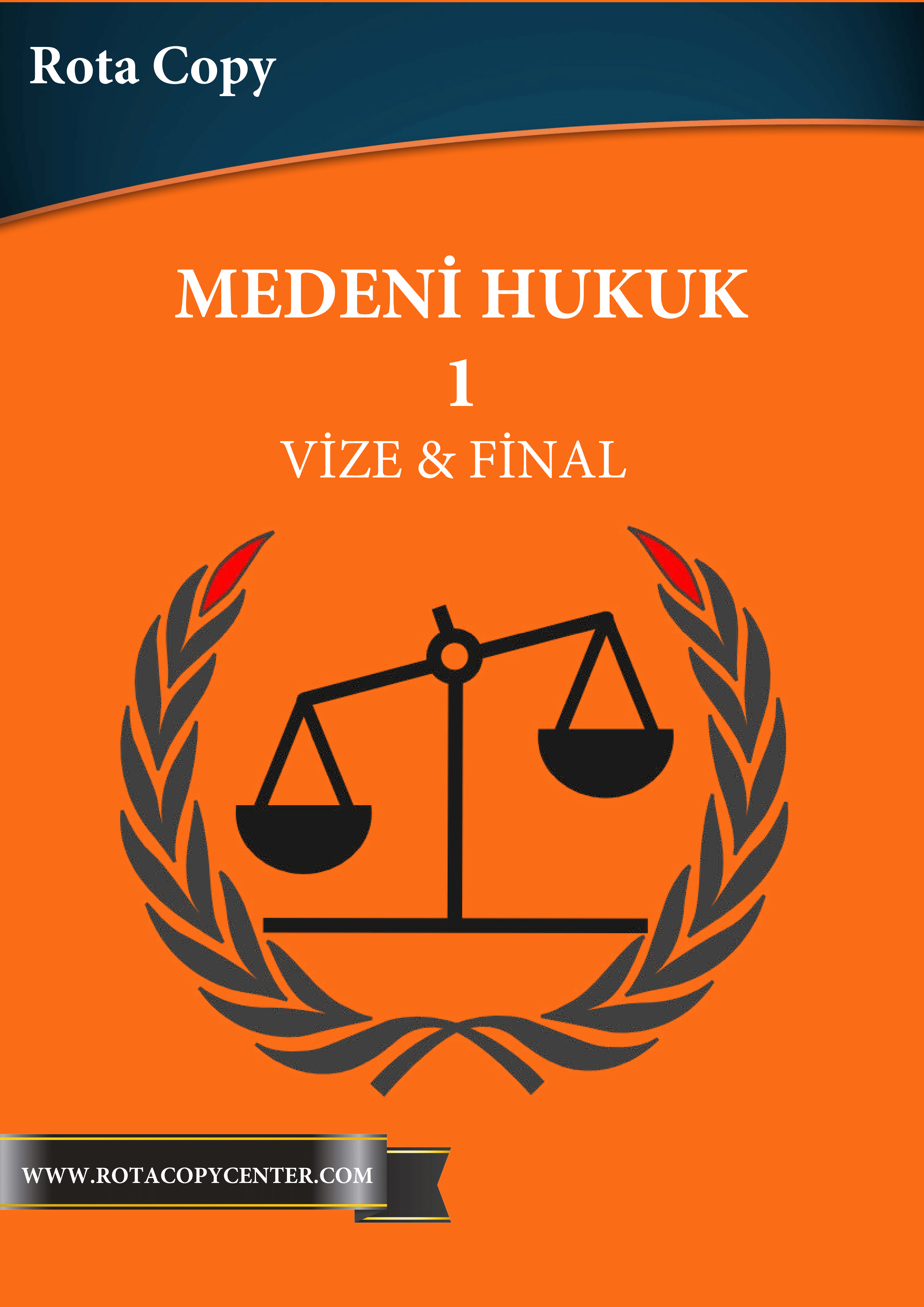Medeni Hukuk 1 Vize - Final » Rota Copy Center Medeni Hukuk 1 Vize - Final » Rota Copy Center